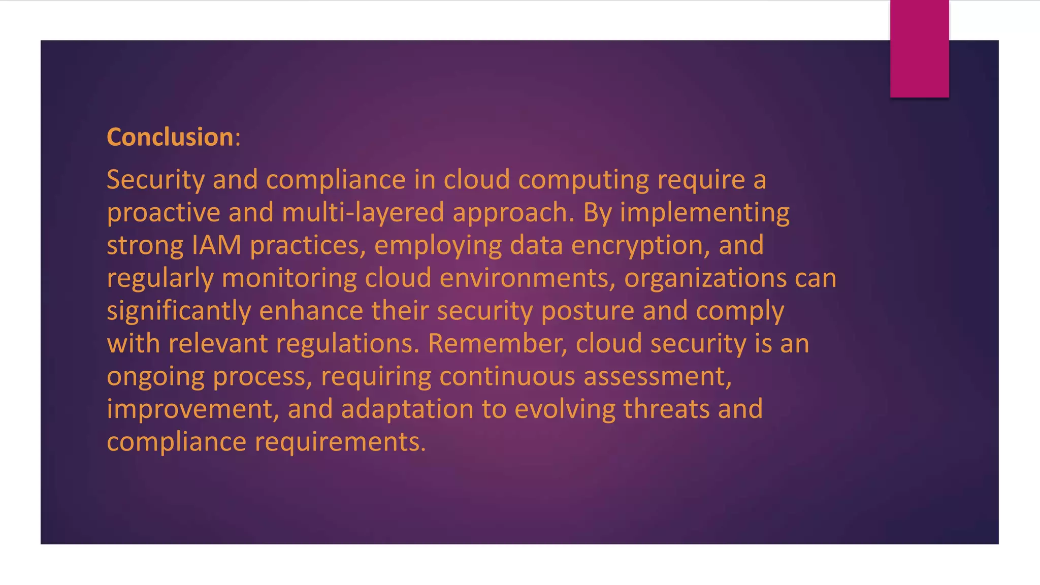 Top three tips in ensuring security and compliance in cloud computing | PPT