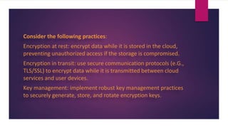 Top three tips in ensuring security and compliance in cloud computing | PPT