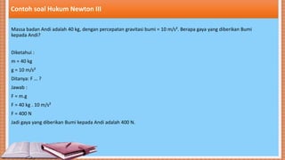 Hukum Newton 1,2,3 | PPTX