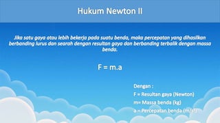 Hukum Newton 1,2,3 | PPTX