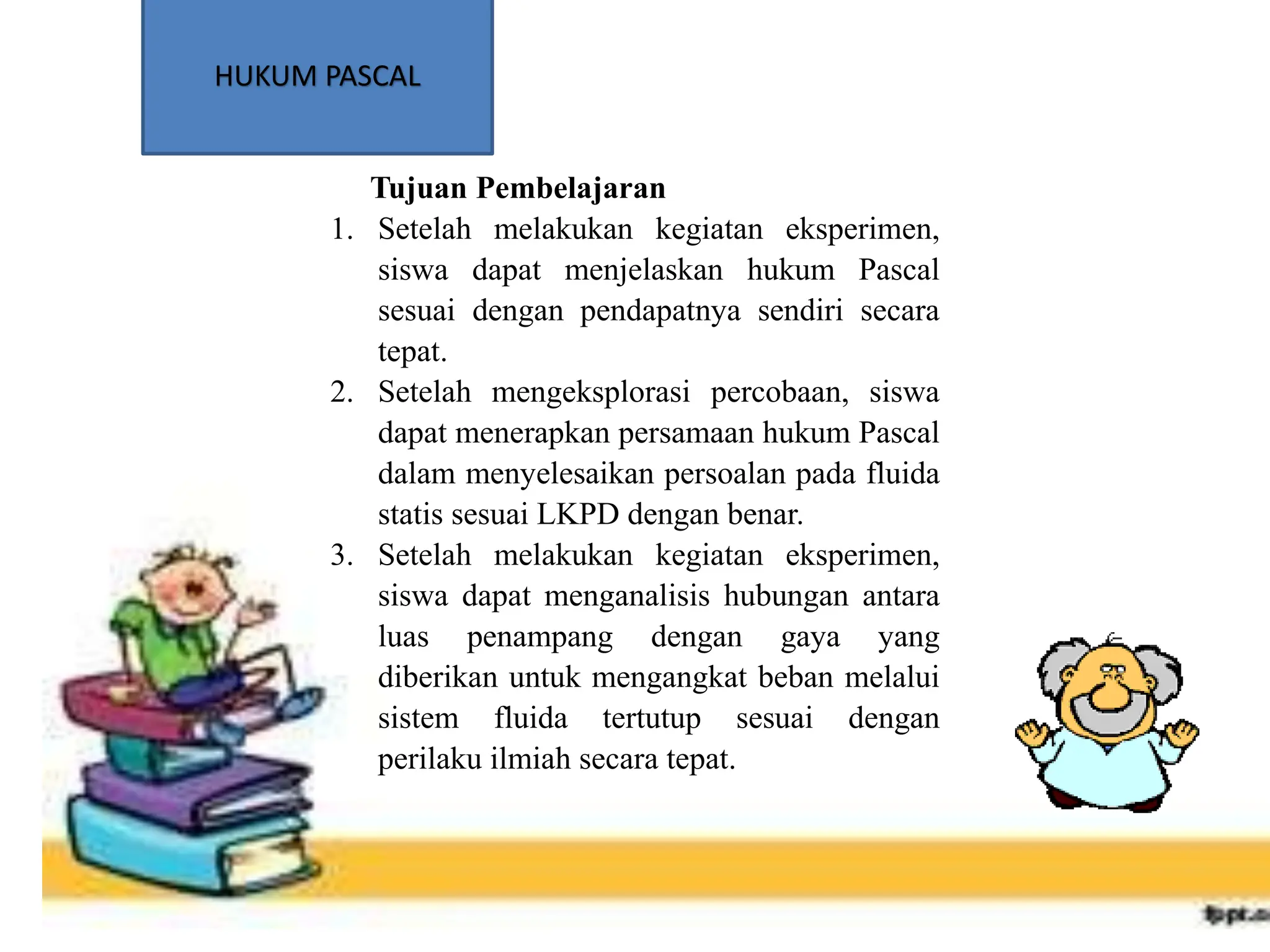 PPT_fisika-pascal. Hukum Pascal Fisika kelas XI.pptx