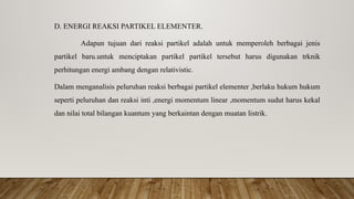PPT FISIKA INTI PARTIKEL ELEMENTER KLOMPOK 4.pptx