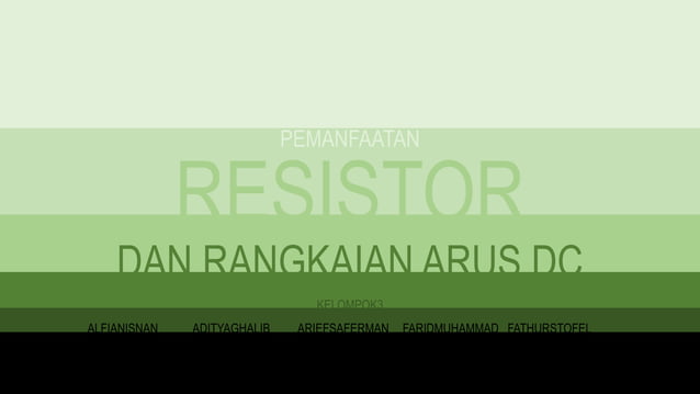Resistor dan Rangkaian Arus DC | PPT