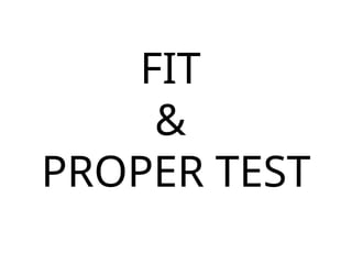 Presentasi Fit dan Proper Test Pitra.pptx