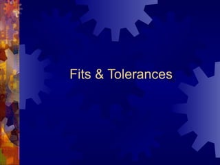 Ppt Fits Tolerances[1] | PPT