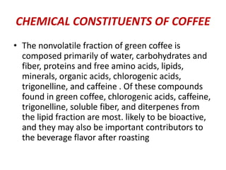 CHEMISTRY OF TASTE AND AROMA COMPOUNDS IN TEA AND COFFEE | PPTX
