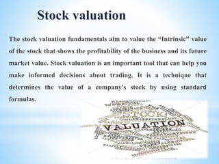 Types of financial markets and Their Roles & Valuation of Stock | PPTX