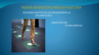 power generation through foot step | PPTX