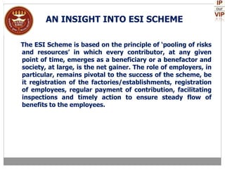 AN INSIGHT INTO ESI SCHEME , Shri Alok Gupta Dy. Director ESIC | PPT