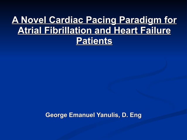 Cardiac Pacing for Heart Failure Patients | PPT