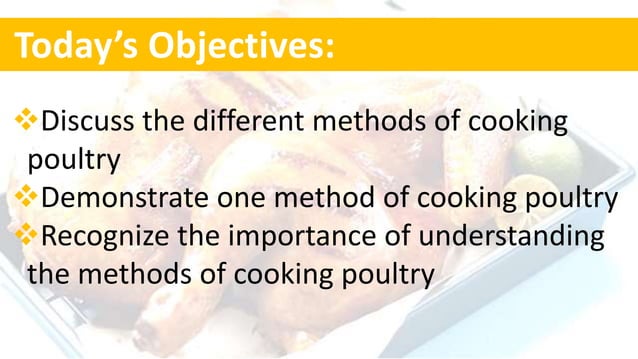 PPT for COT Methods of Cooking Poultry.pptx | Cooking | Food & Drink