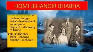 Ppt on Homi J Bhabha by kyathi sushma | PPTX