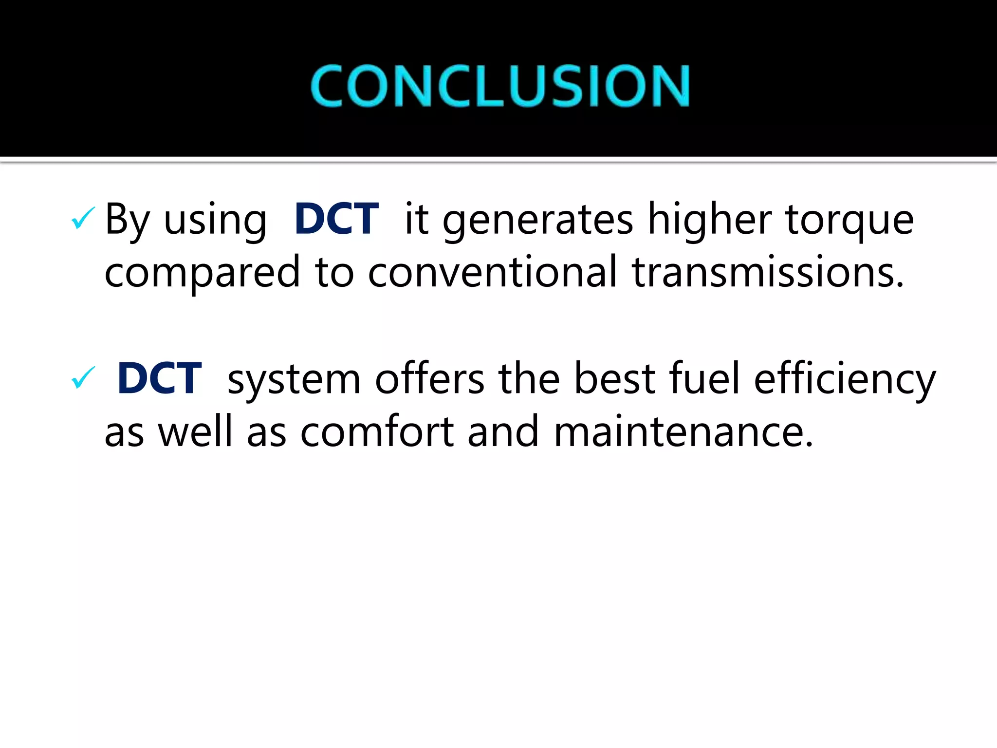 DUAL CLUTCH TRANSMISSION SYSTEM | PPTX