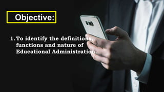 PPT FOR DEMO EDUCATIONAL ADMINISTRATION.pptx