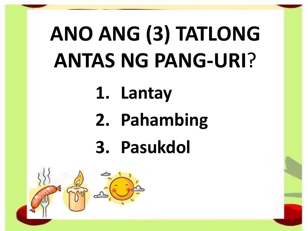Tatlong Antas Ng Pang Uri Mga Halimbawa Ng Bawat Antas Vrogue | Images ...