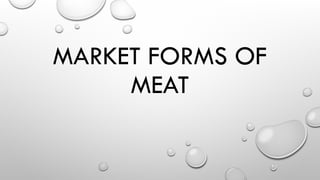 PPT FOR dlpTLE 10 Q4.pptx market forms of meat | PPTX