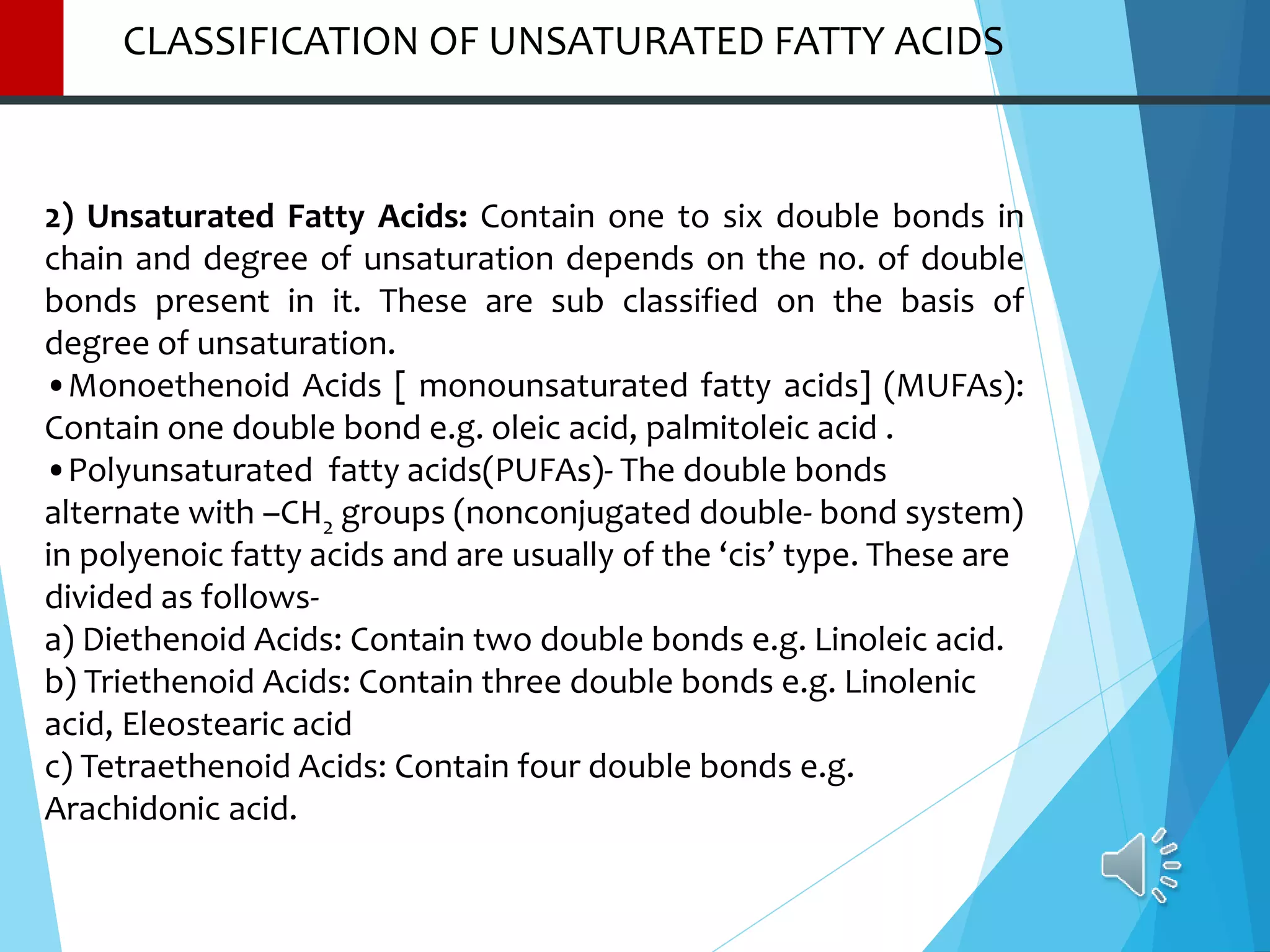Fatty acids ppt - nomenclature & properties- By Sumati Hajela | PPTX