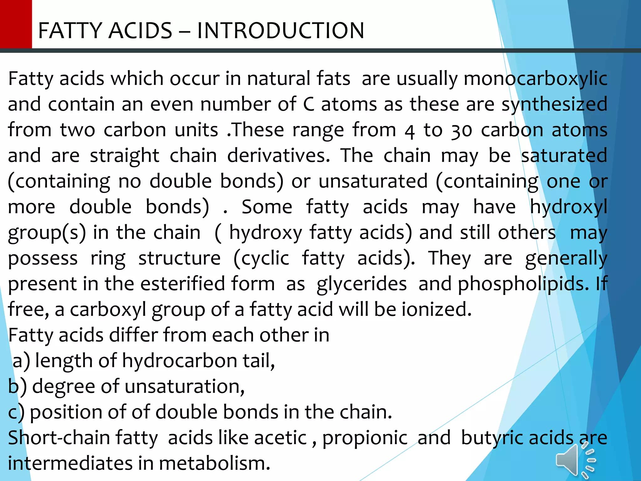 Fatty acids ppt - nomenclature & properties- By Sumati Hajela | PPTX