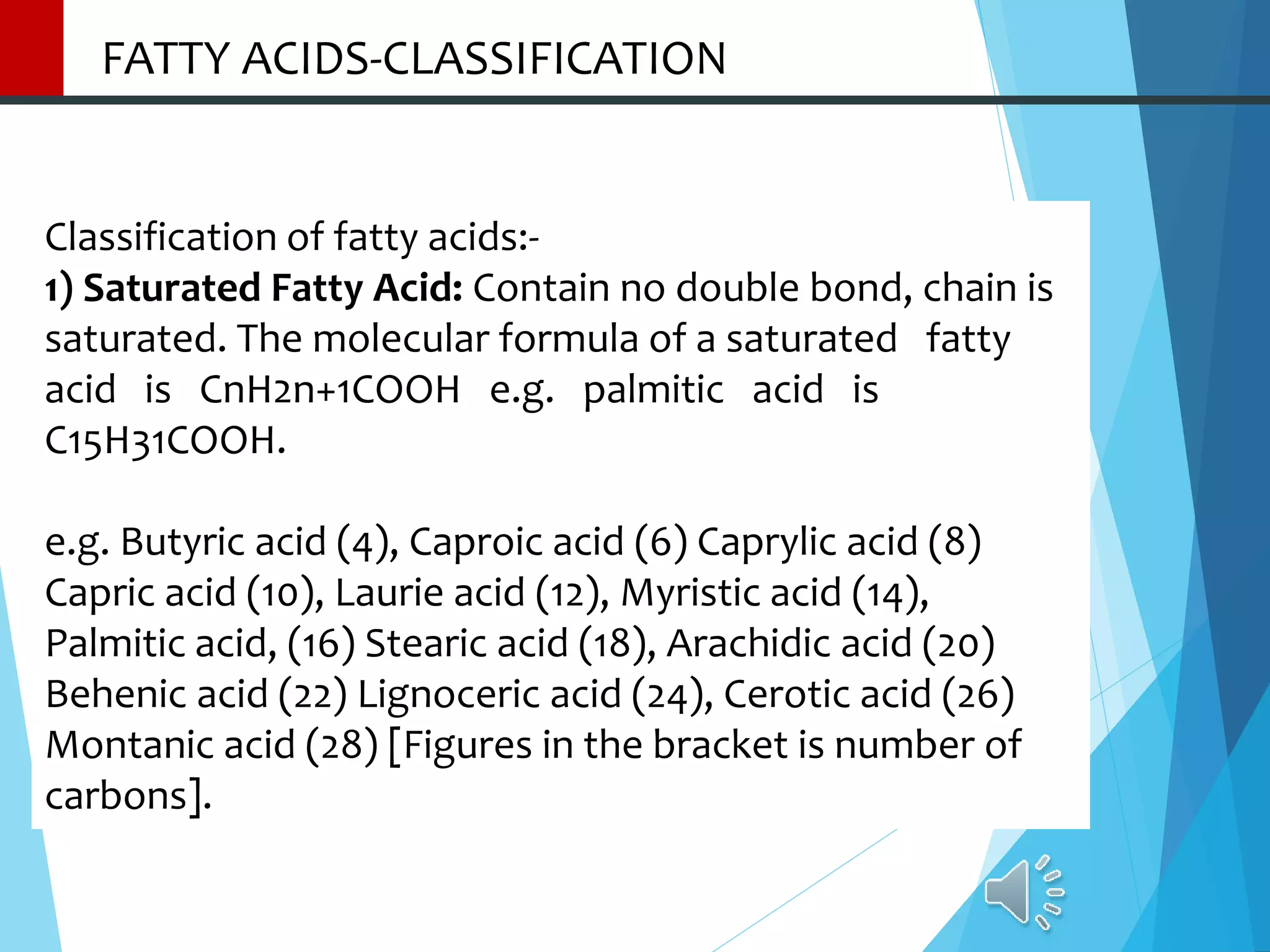 Fatty acids ppt - nomenclature & properties- By Sumati Hajela | PPTX