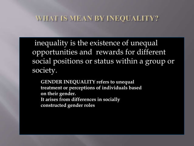 Gender inequality in india | PPTX | Debated Sensitive Social Issues ...