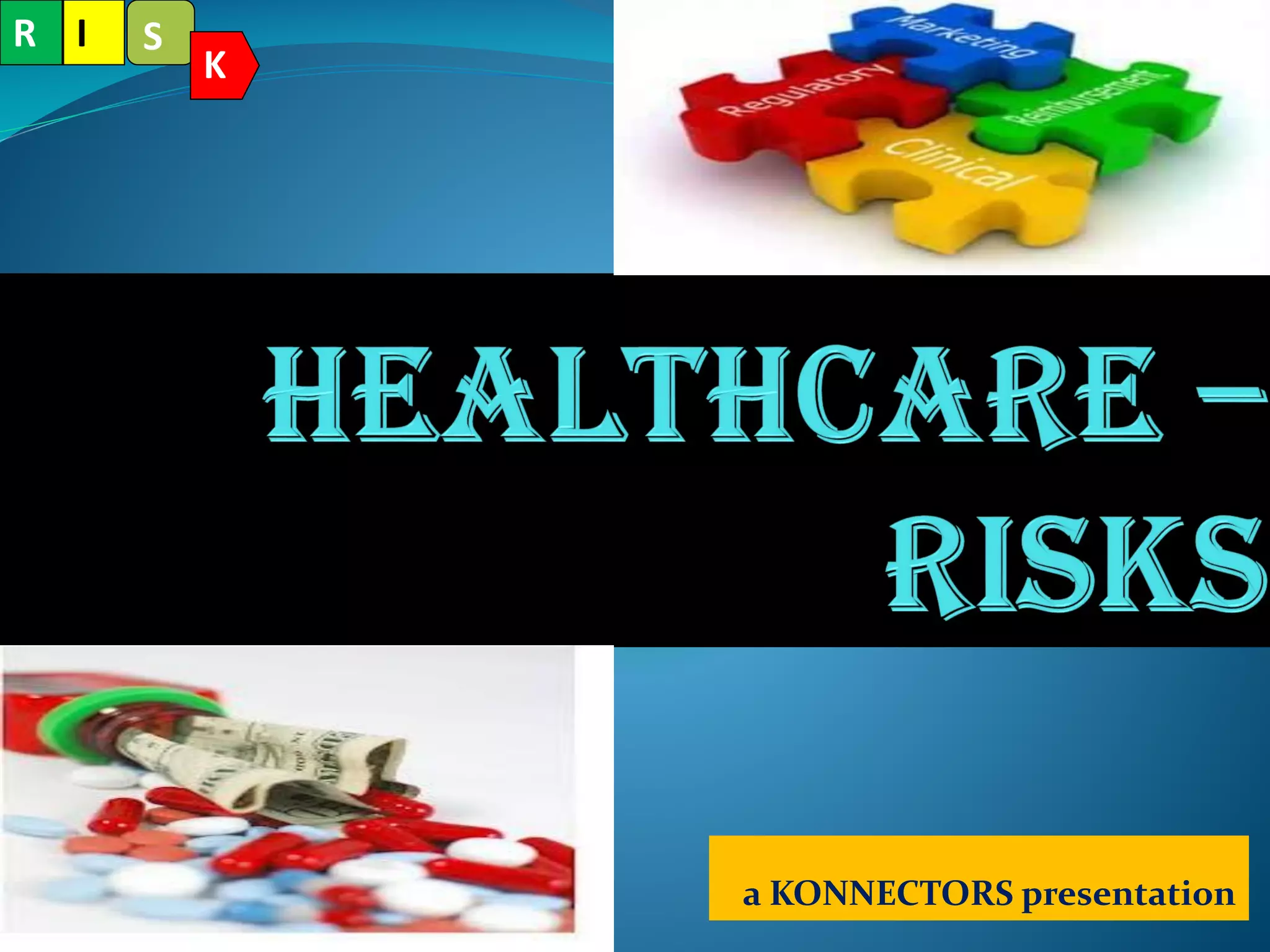 RISKS in Healthcare | PPT
