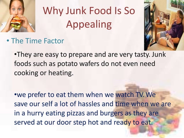 junk food | PPTX | Healthy Cooking and Eating | Food & Drink