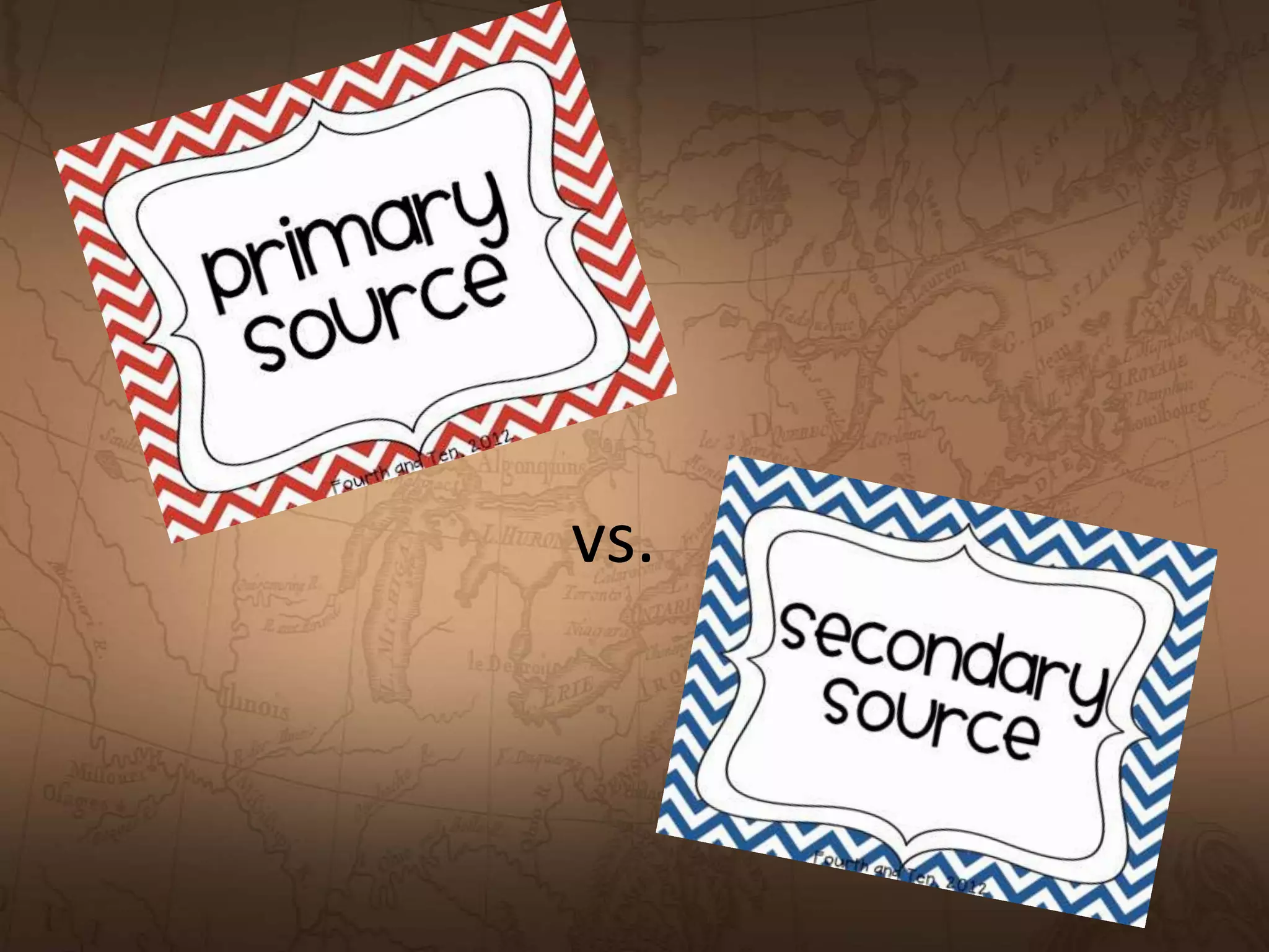 Primary vs Secondary Sources | PPTX