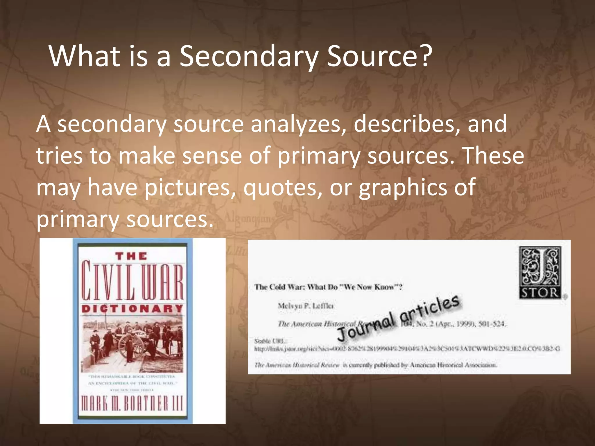 Primary vs Secondary Sources | PPTX