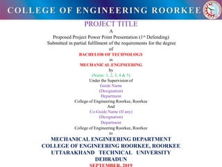 PPT format for first defending of B.Tech. final year project (All ...