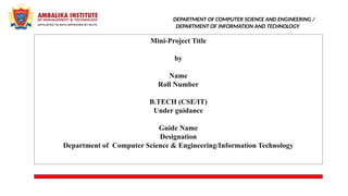 ppt format for the MINIPROJECT&PROJECT-1.pptx