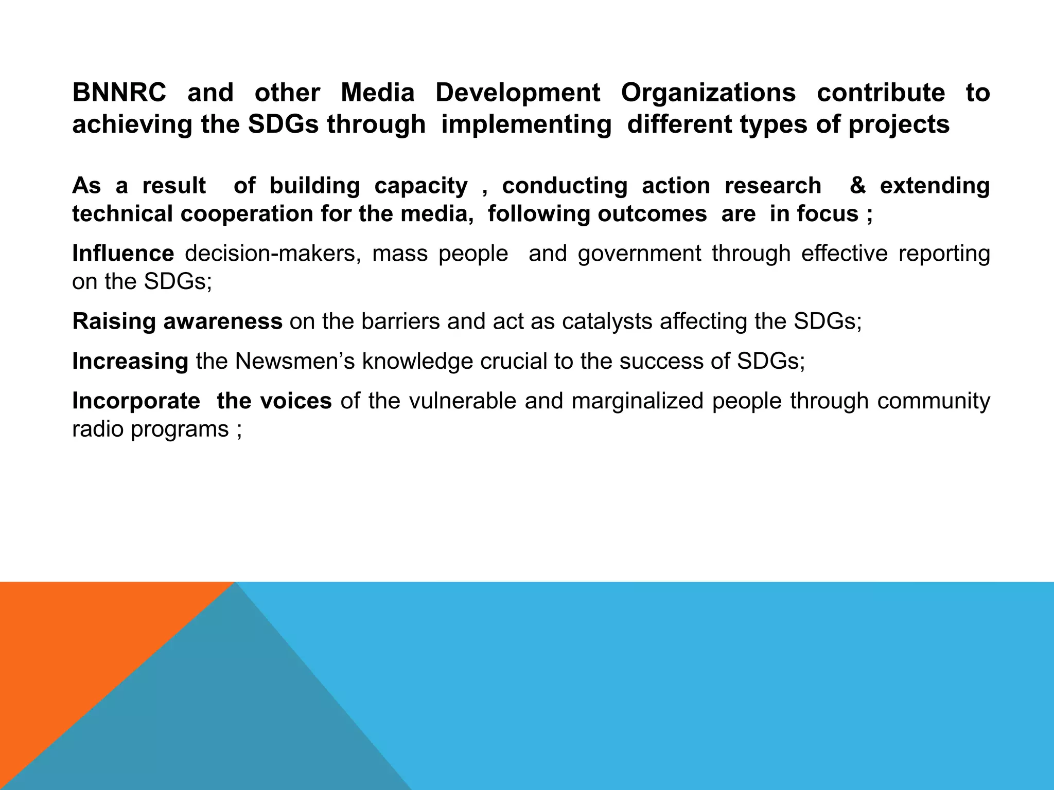 SDGs Implementation Review (SIR) Report: Community Radio Broadcasting for Empowering Rural ...