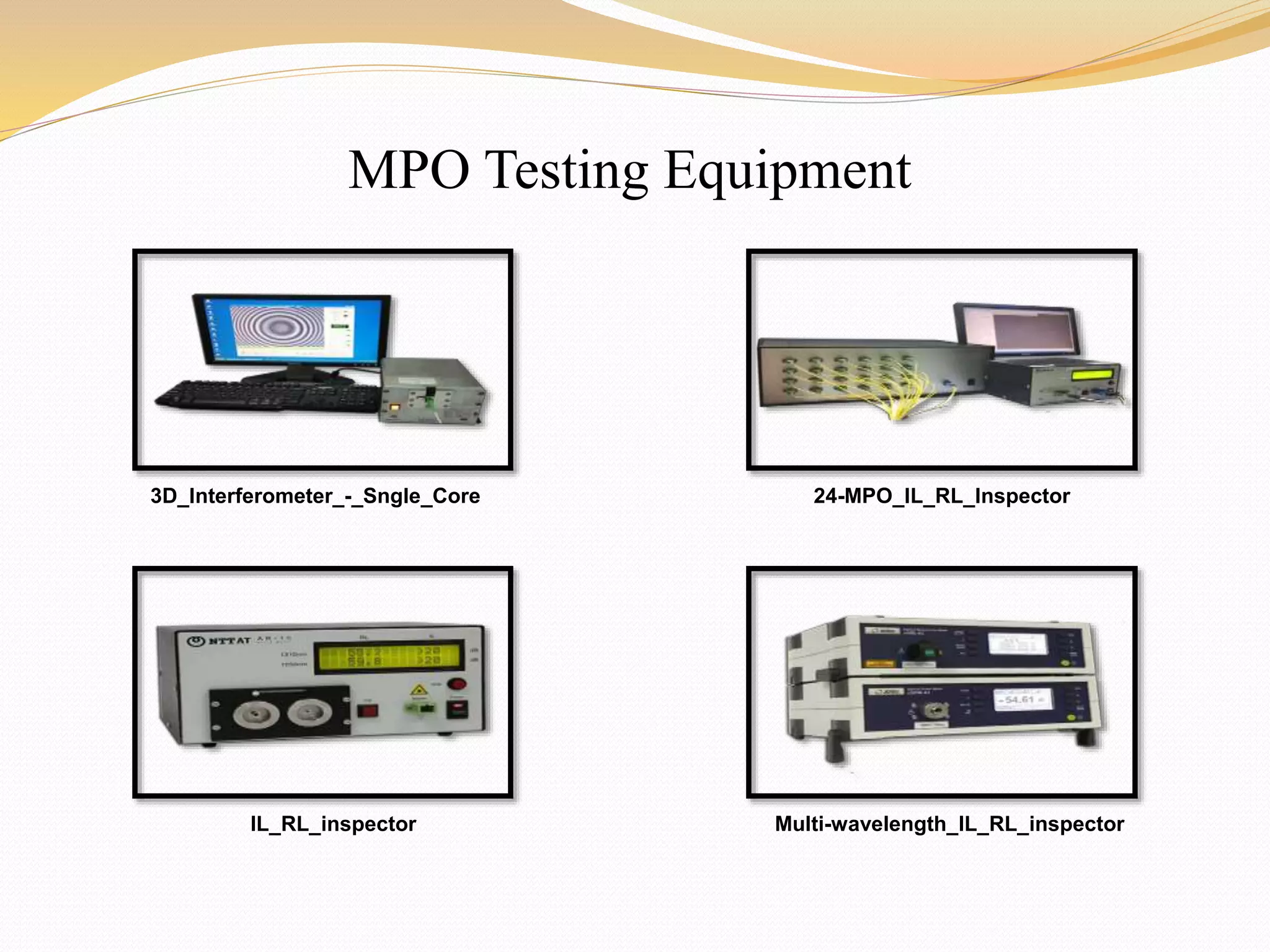Ppt for mpo mtp connector | PPTX