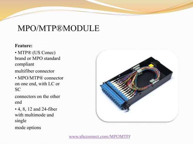 Ppt for mpo mtp connector | PPTX | Computer Peripherals | Computing