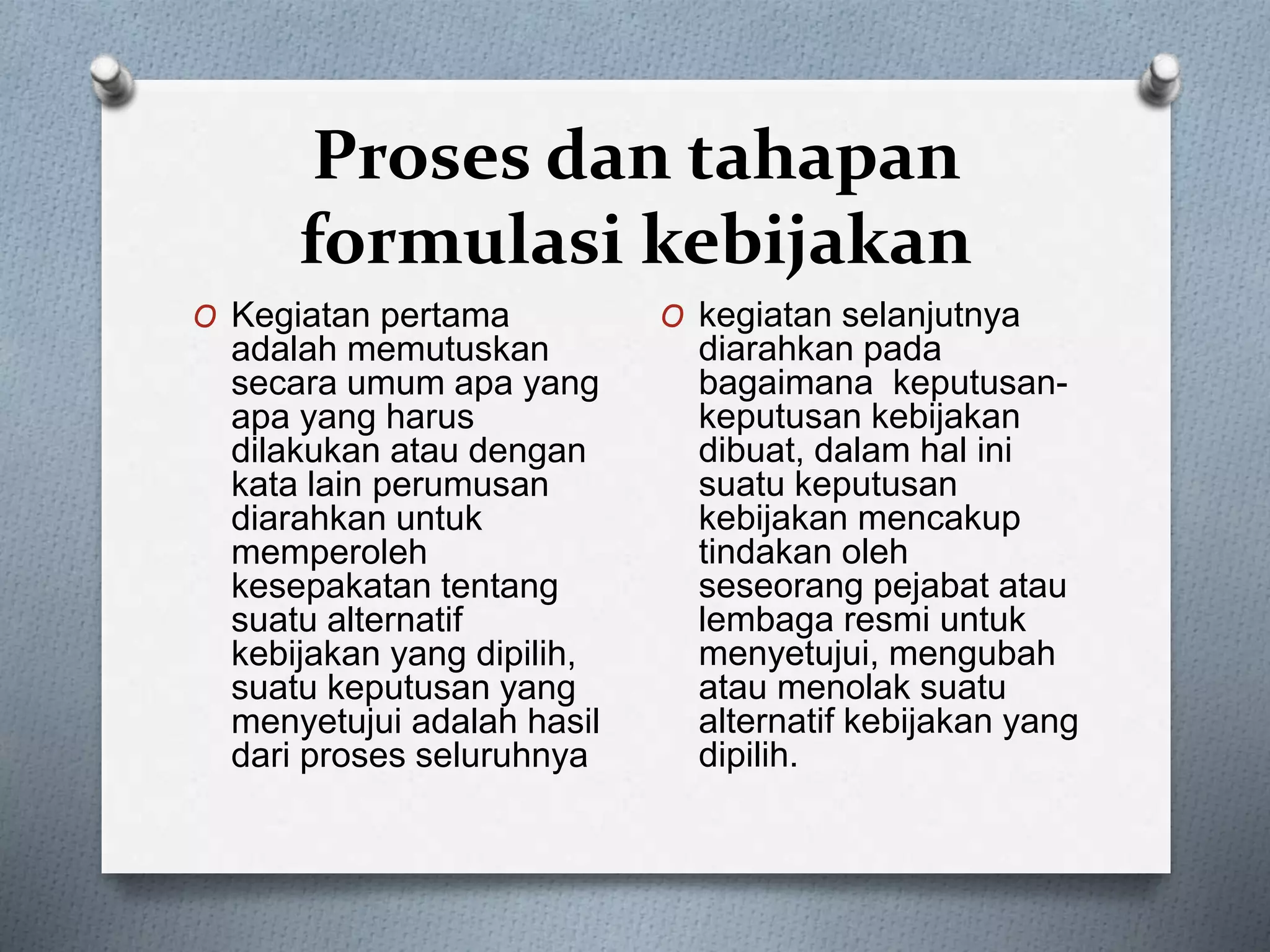 Formulasi kebijakan | PPTX