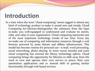 Cloud Computing: A leap in the near future for the benefit of Libraries | PPT | Cloud Computing ...