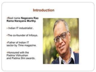 PPT FOR NARAYANA MURTHY powerpoint presenatation | PPTX | Business and Finance