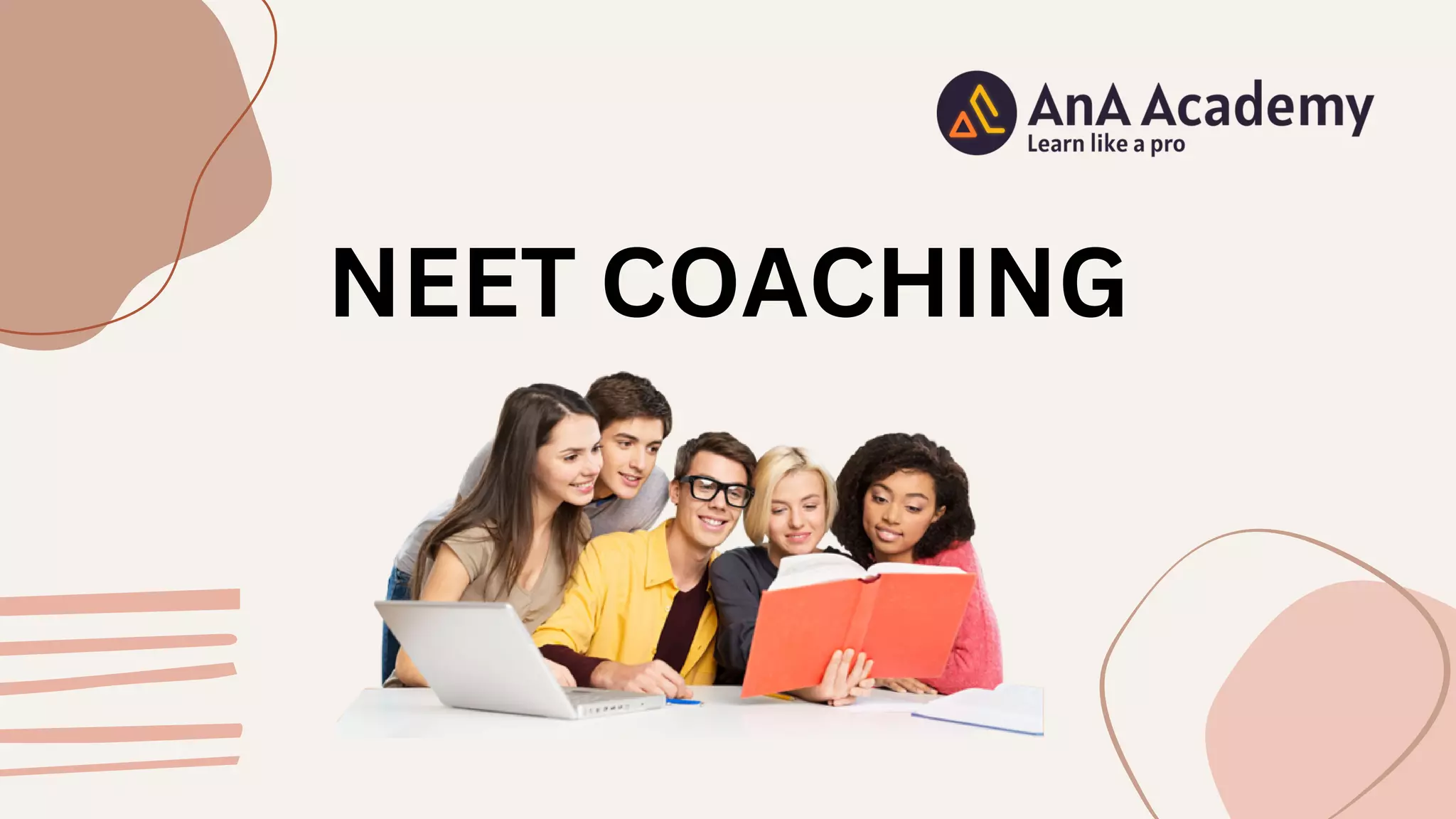 NEET Training Academy in Madurai - AnA Academy | PPT