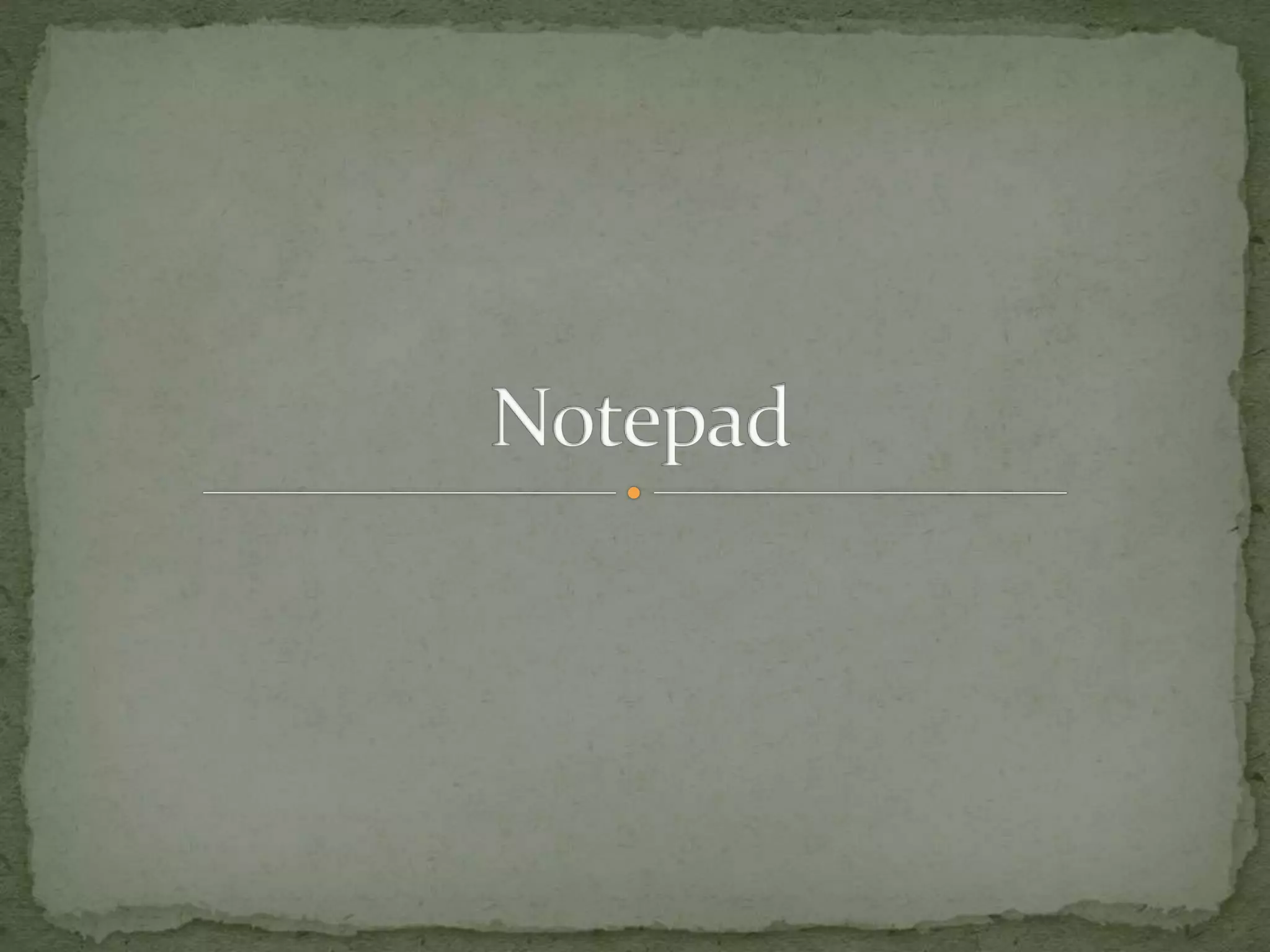 Full Presentation on Notepad | PPTX