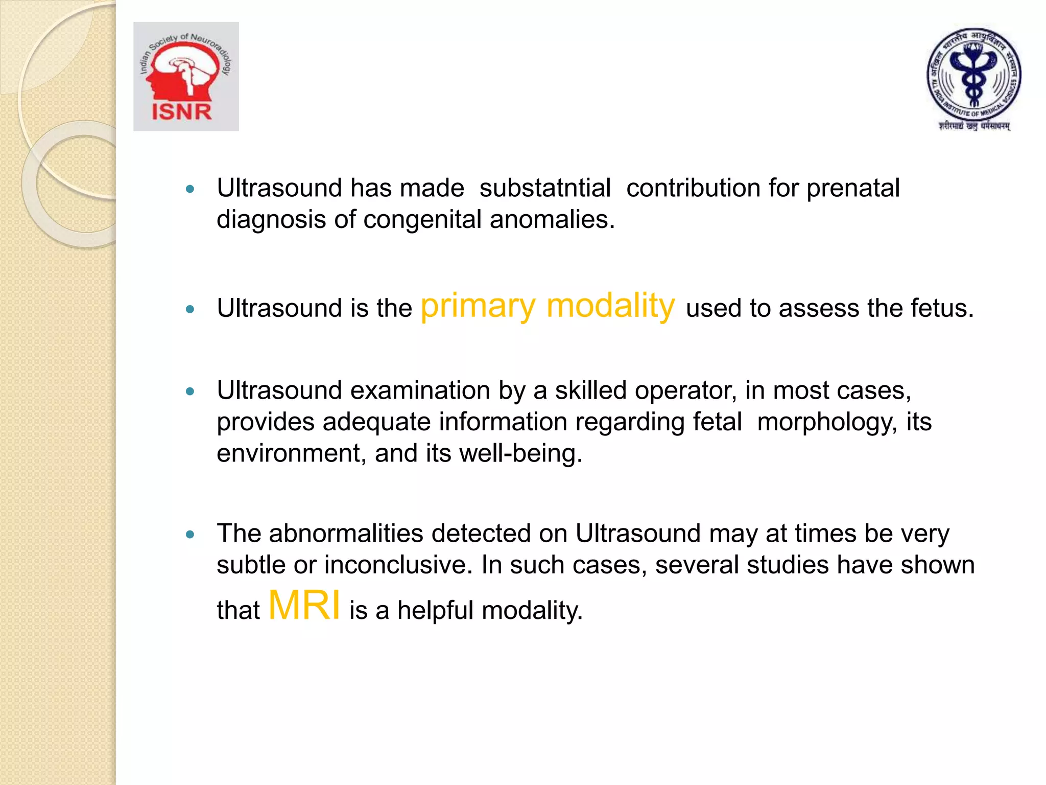mri vs usg for fetal cns anoalies | PPTX