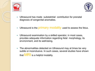 mri vs usg for fetal cns anoalies | PPT