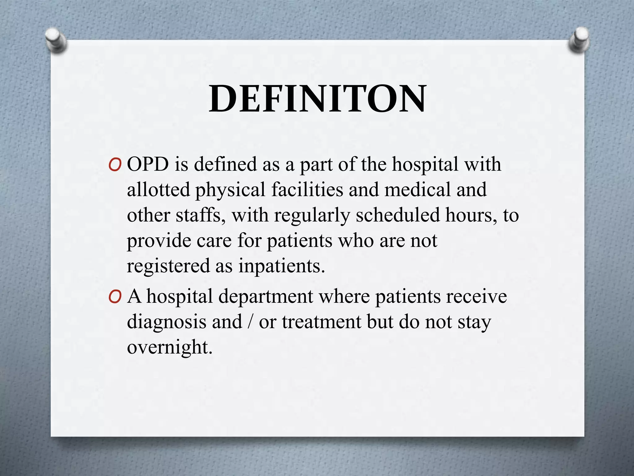 Out-patient Department | PPTX