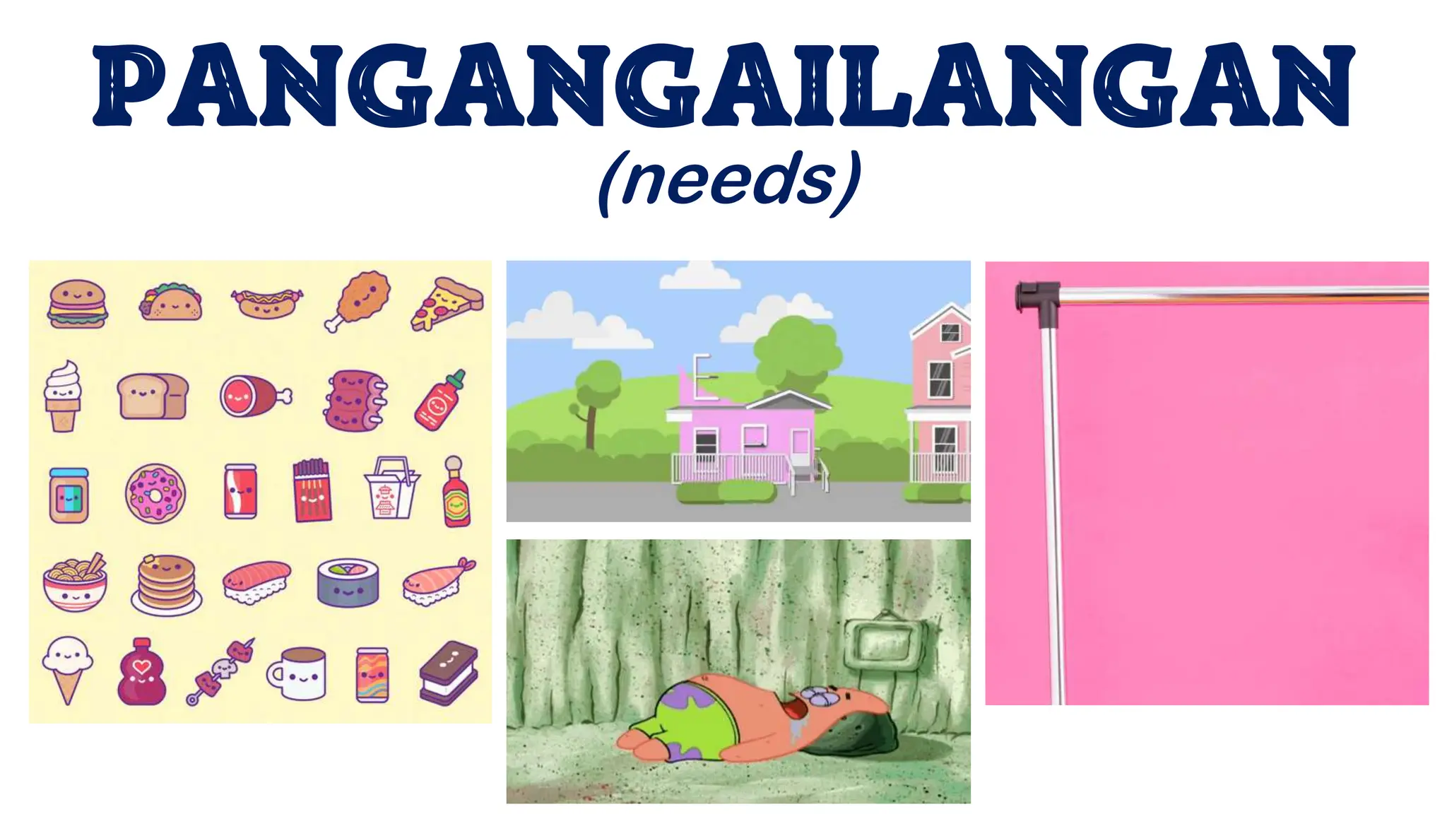 Pangangailangan at Kagustuhan Powerpoint.pptx