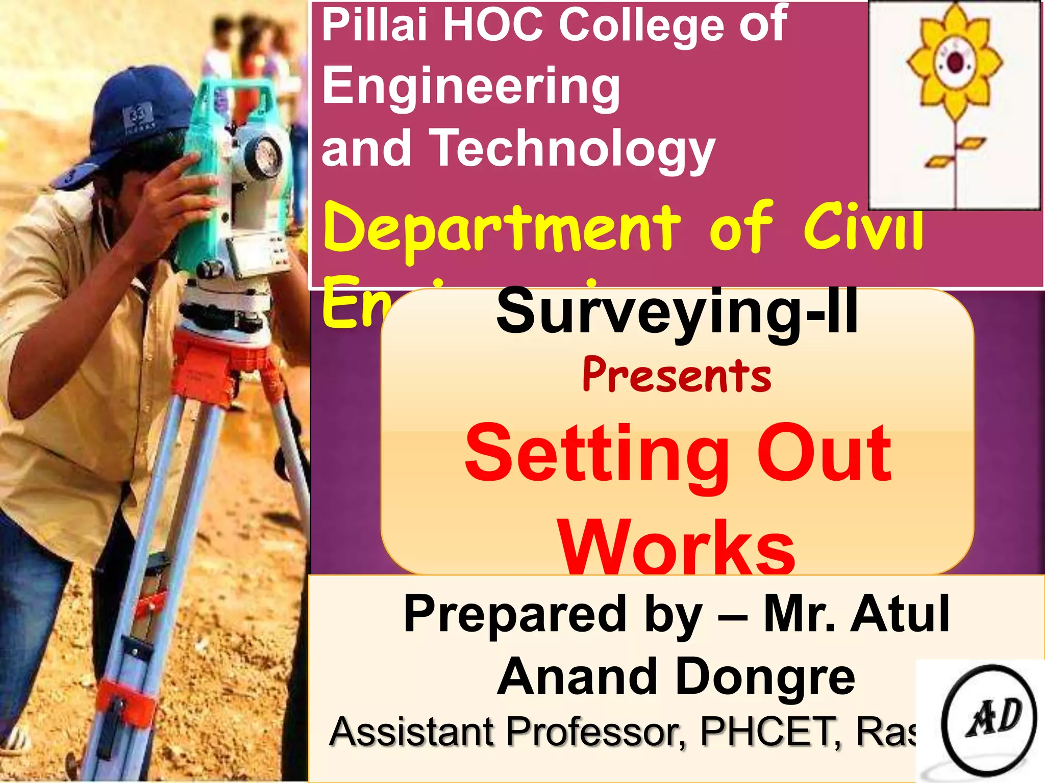 Setting Out Works in Surveying | PPTX