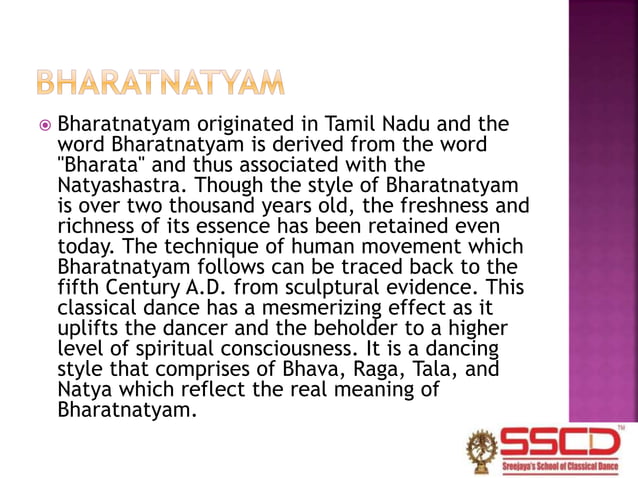 Classical Dance Classes In Bangalore - SSCD | PPT