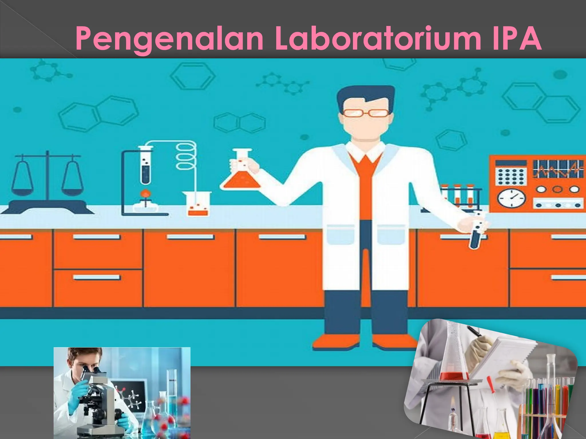 pengenalan laboratorium IPA, alat, bahan | PPTX