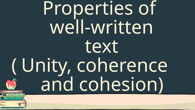PPT FOR UNITY, COHERENCE AND COHESION.pptx