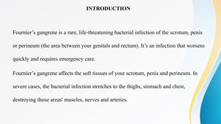 ppt Fournier's Gangrene.pptx medical surgical nursing | PPT
