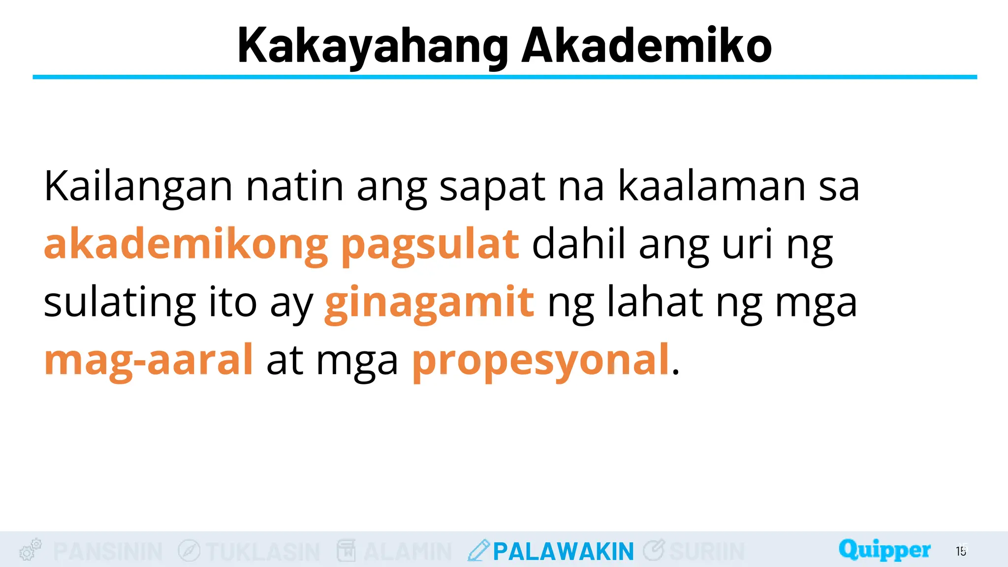 PPT_FPL 11_12 Q1 0101_ Katangian ng Akademikong Pagsulat.pptx