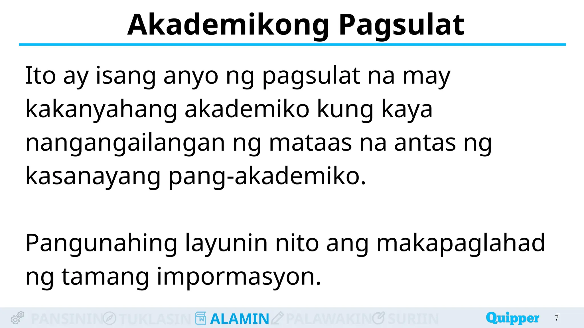 PPT_FPL 11_12 Q1 0101_ Katangian ng Akademikong Pagsulat.pptx