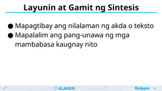 PPT_FPL 11_12 Q1 0401_Kahulugan, Layunin, at Gamit ng Sintesis.pptx